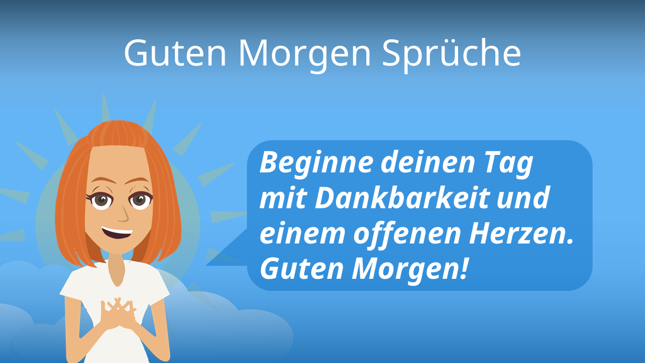 Die 60 schönsten Guten Morgen Sprüche • von frech bis süß · [mit Video]