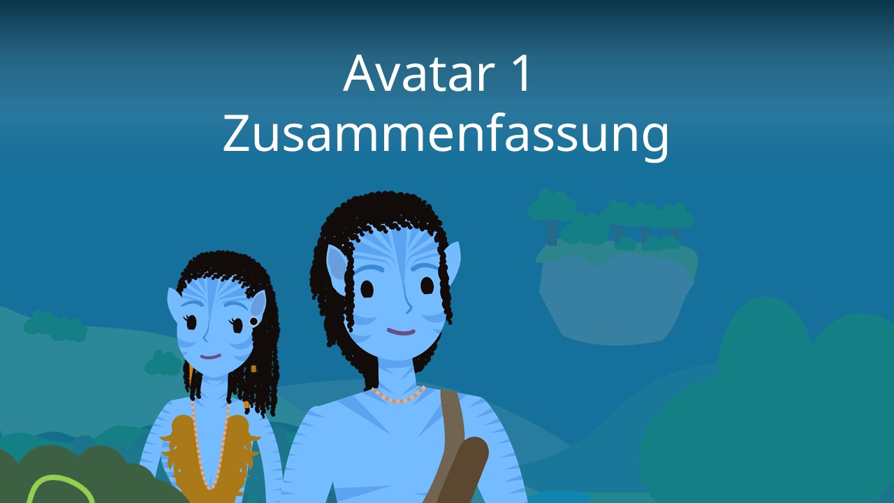 Avatar 1 - Zusammenfassung • Filmanalyse · [mit Video]