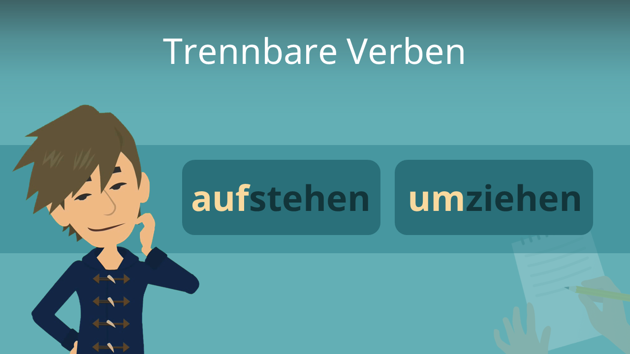 Trennbare Verben • einfach erklärt mit Beispielen · [mit Video]