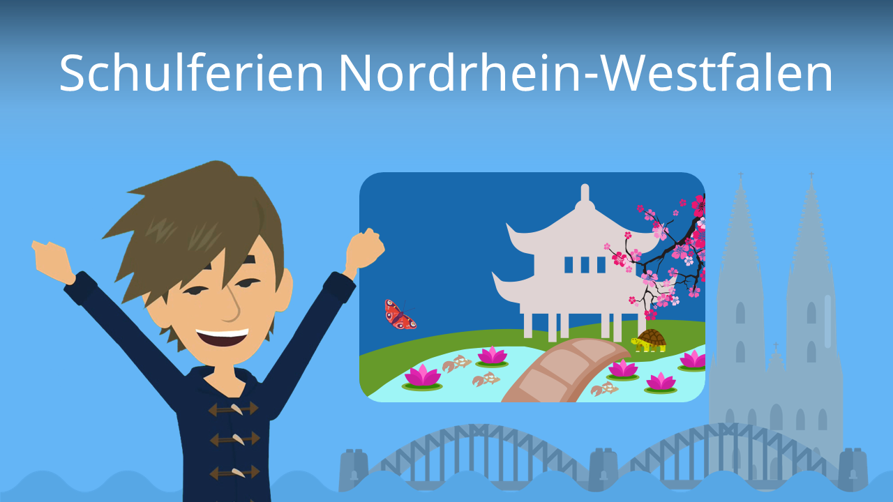 Schulferien Nordrhein-Westfalen 2025/2026 · [mit Video]