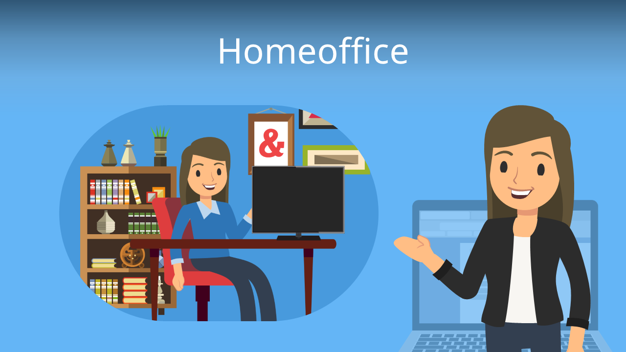 Homeoffice • Alles was du darüber wissen musst · [mit Video]