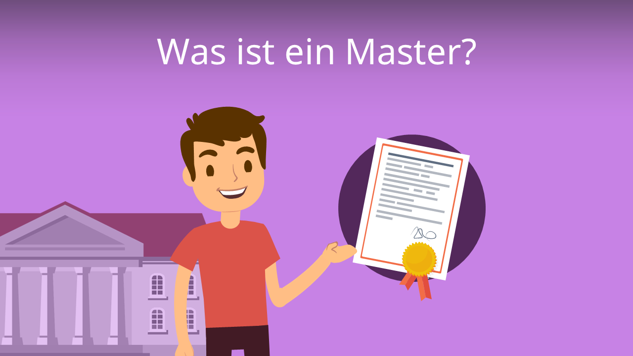 Was ist ein Master? • Alles Wichtige auf einen Blick · [mit Video]