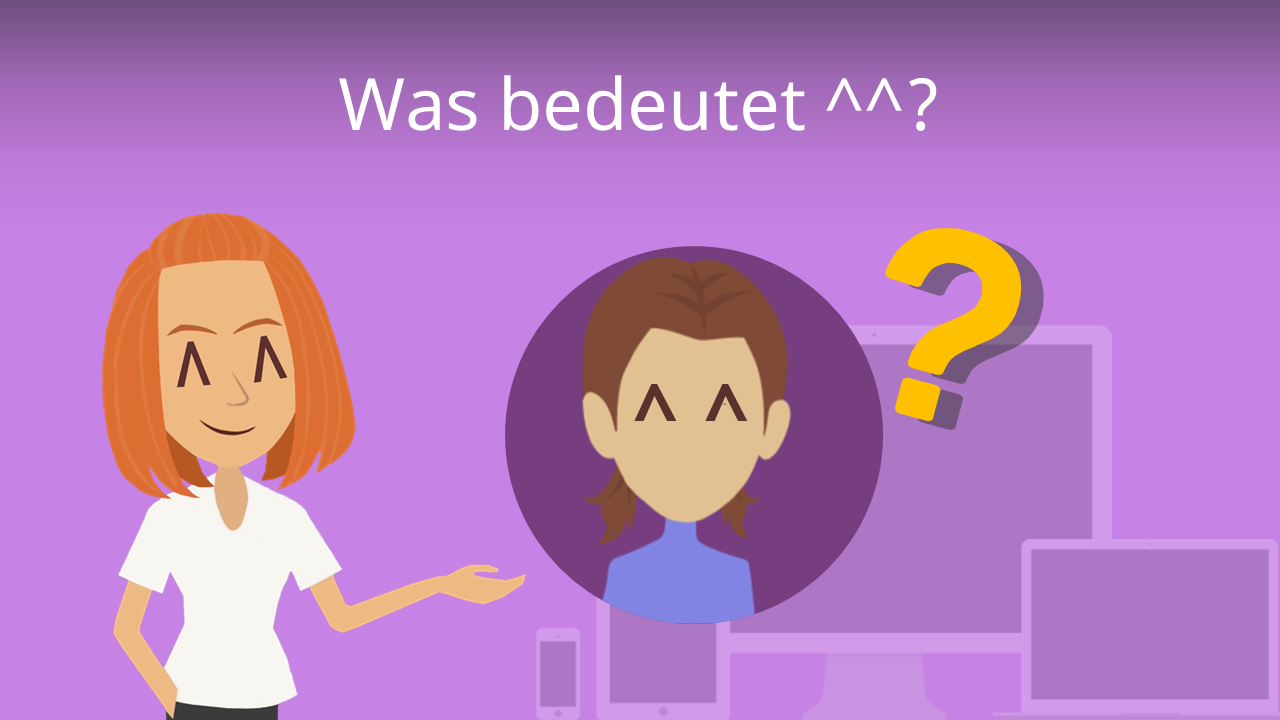 Was bedeutet ^^ • einfach erklärt & wie du ^^ benutzt · [mit Video]