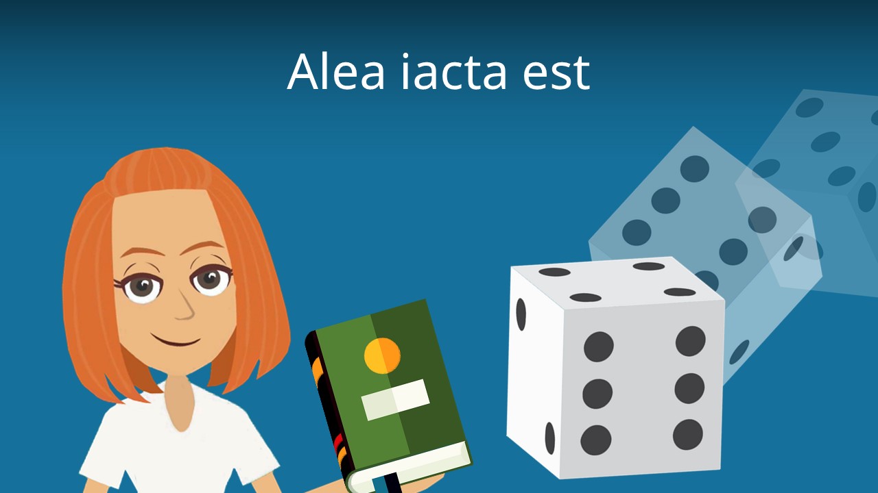 Alea iacta est · [mit Video]