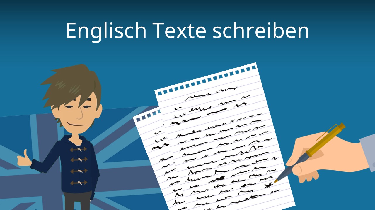 Englisch Texte schreiben • Tipps · [mit Video]
