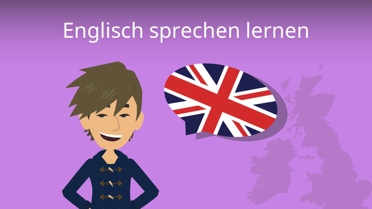 Englisch sprechen lernen • Einfach erklärt! · [mit Video]