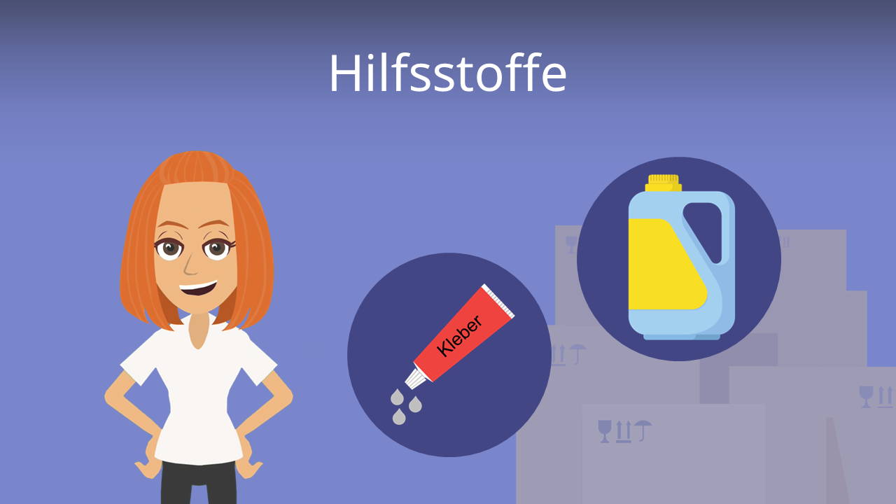 Hilfsstoffe • Definition, Bedeutung & Beispiele · [mit Video]