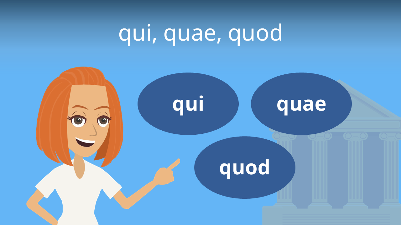 qui quae quod • Tabelle und Übersetzung · [mit Video]