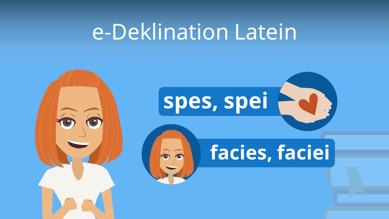 e-Deklination Latein • einfach erklärt · [mit Video]