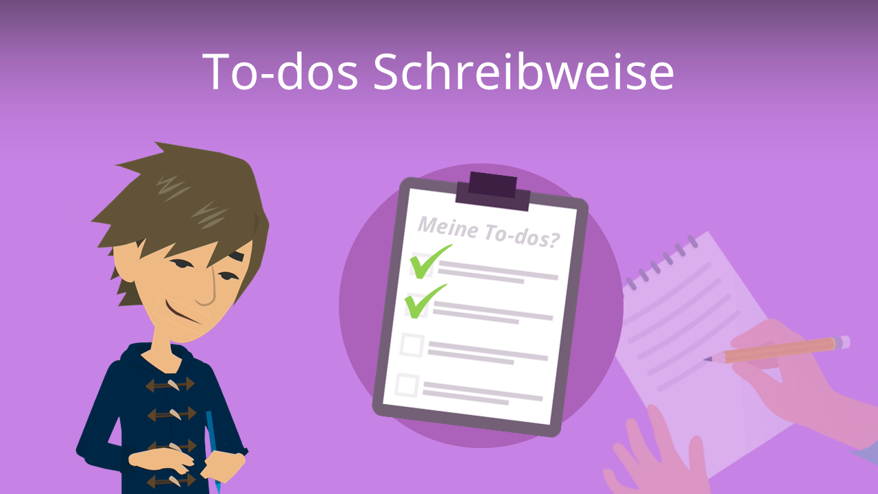 To-dos Schreibweise • richtige Schreibweise · [mit Video]