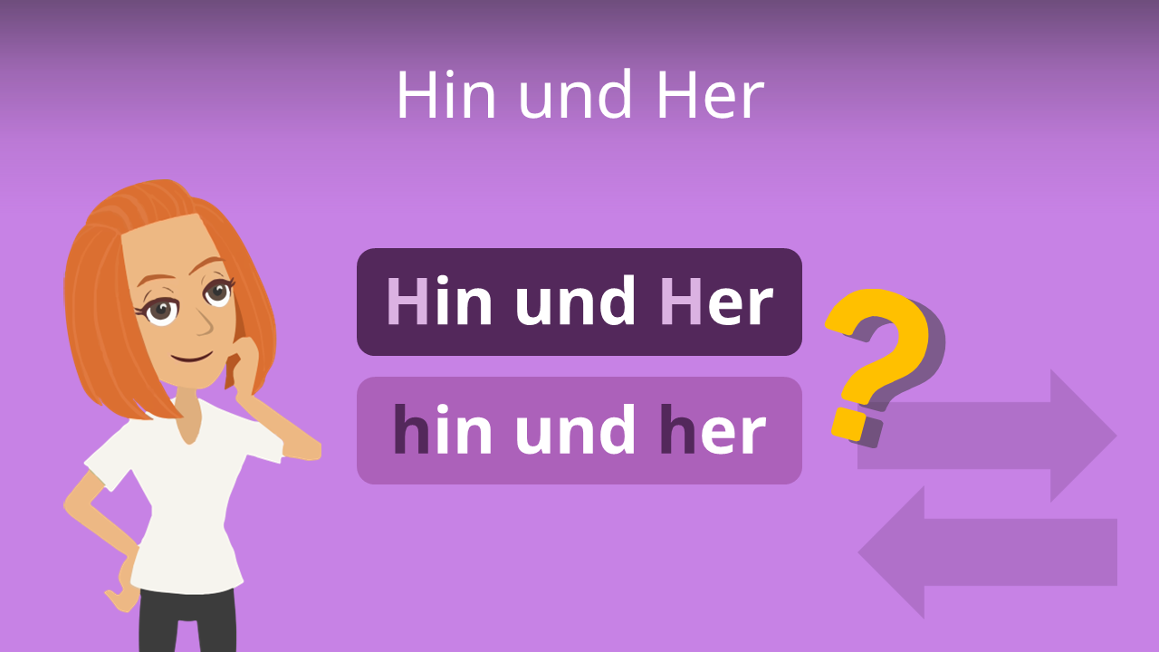 Hin und Her • richtige Rechtschreibung · [mit Video]