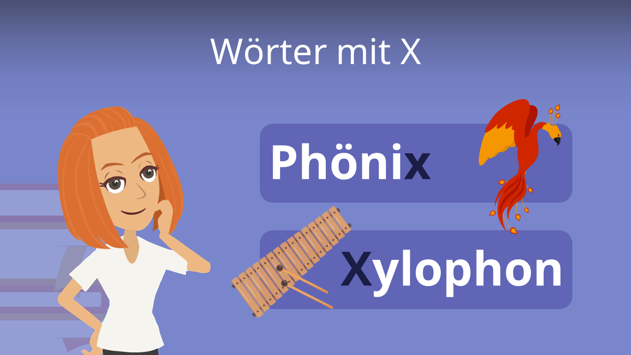Wörter mit X für die Grundschule • Viele Beispiele aufgelistet · [mit ...