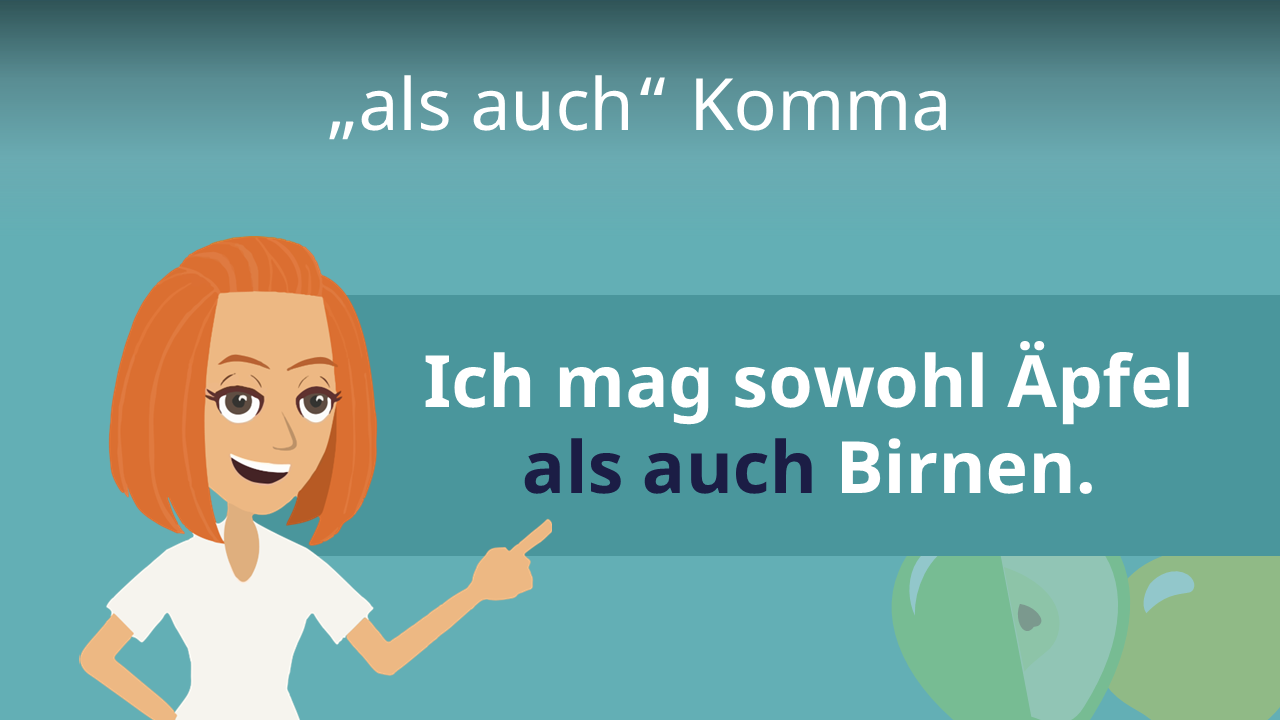 "als auch" Komma • Überblick · [mit Video]