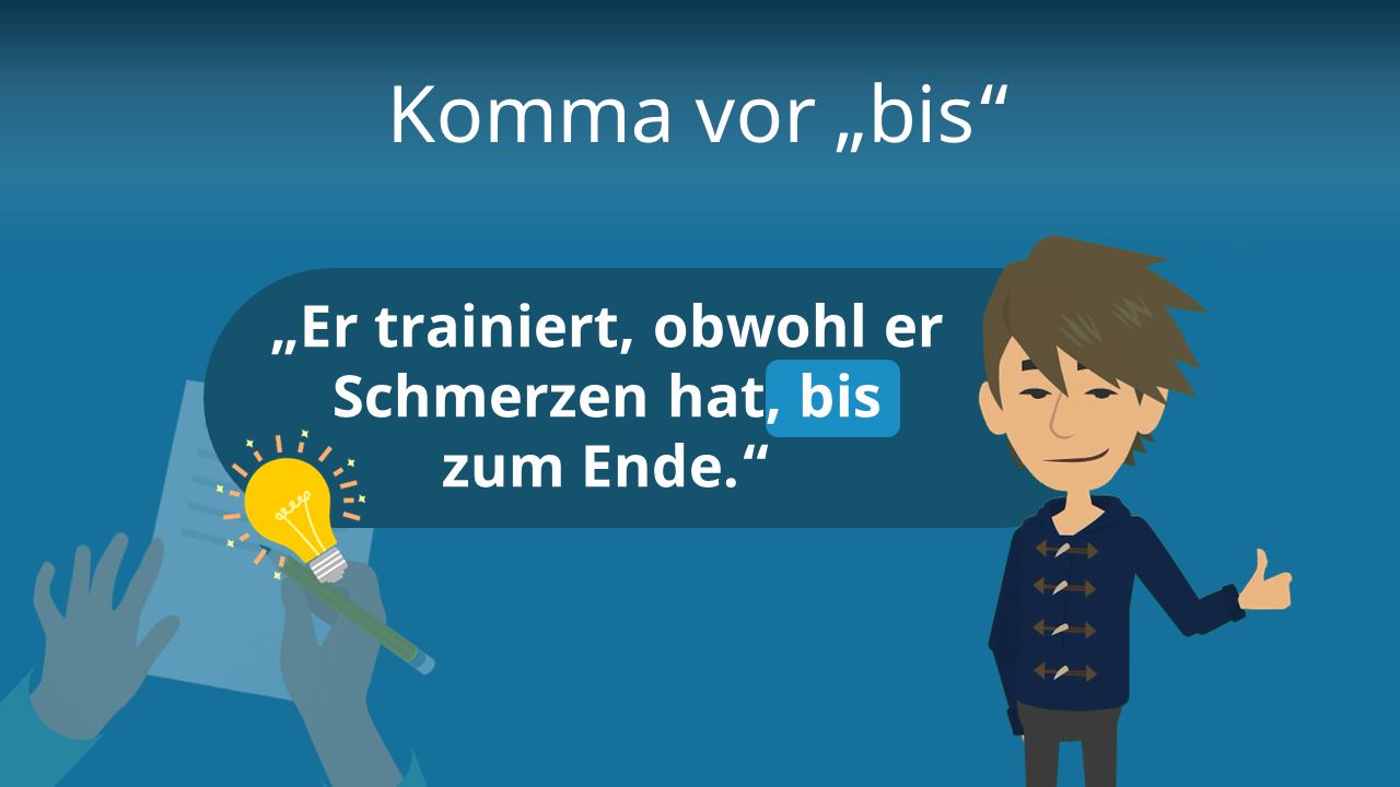 Komma vor "bis" • einfach erklärt · [mit Video]