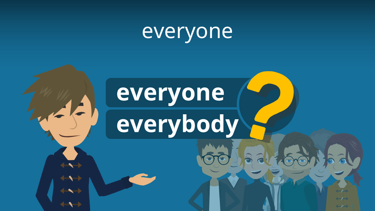 everyone • Bedeutung & Verwendung · [mit Video]