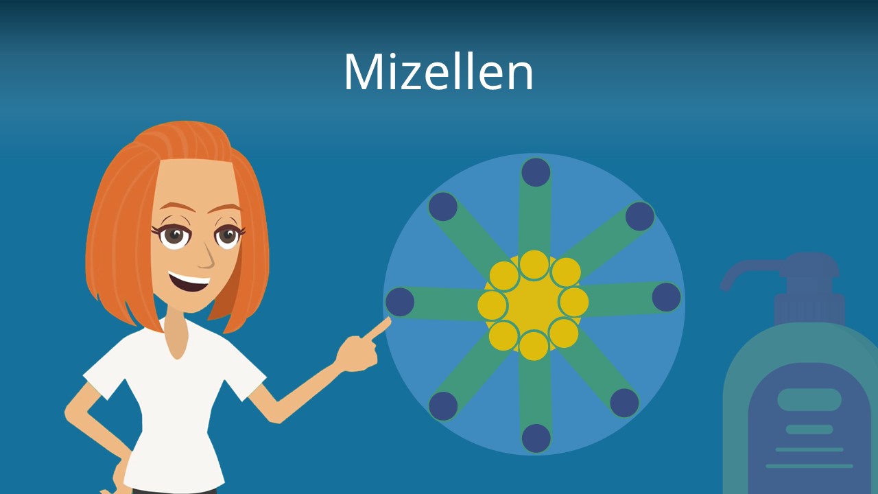 Mizellen • Erklärung, Bildung, Anwendung · [mit Video]