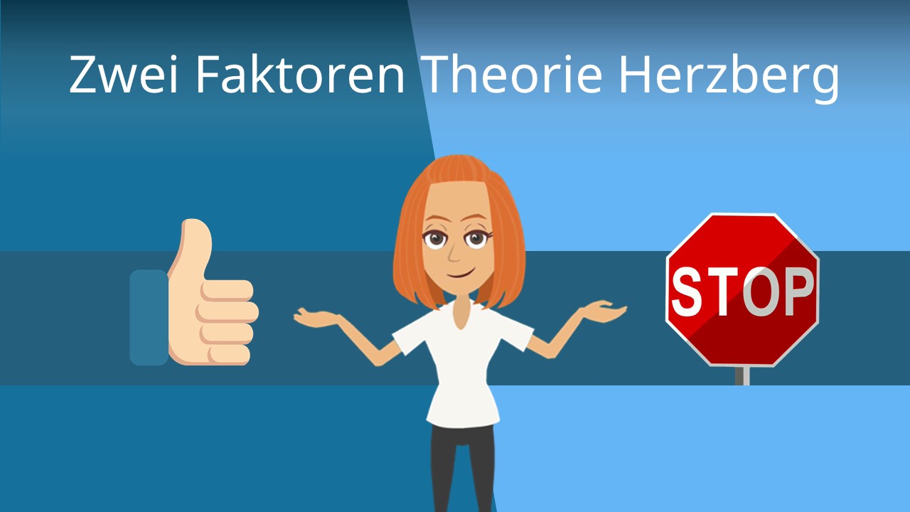 Zwei Faktoren Theorie Herzberg • Definition & Beispiele · [mit Video]