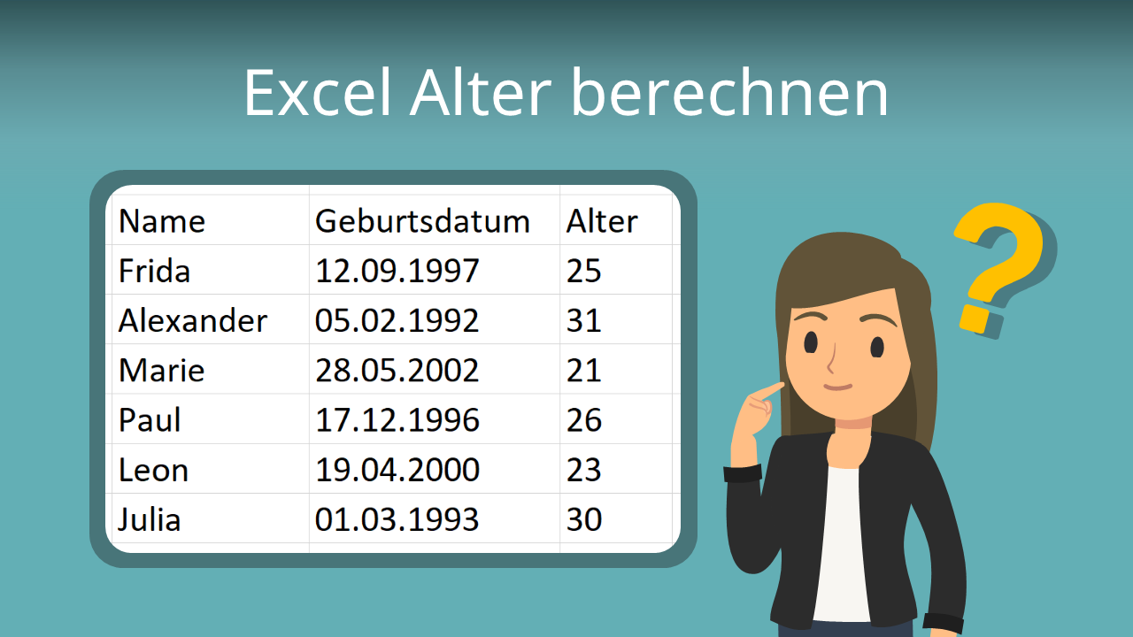 Excel Alter berechnen • Formel einfach erklärt · [mit Video]