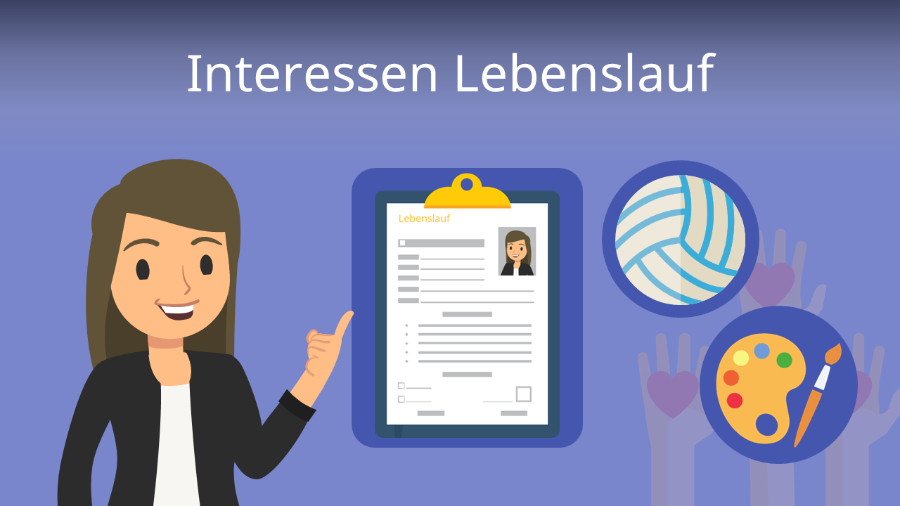 Interessen im Lebenslauf • Richtig angeben & Beispiele · [mit Video]