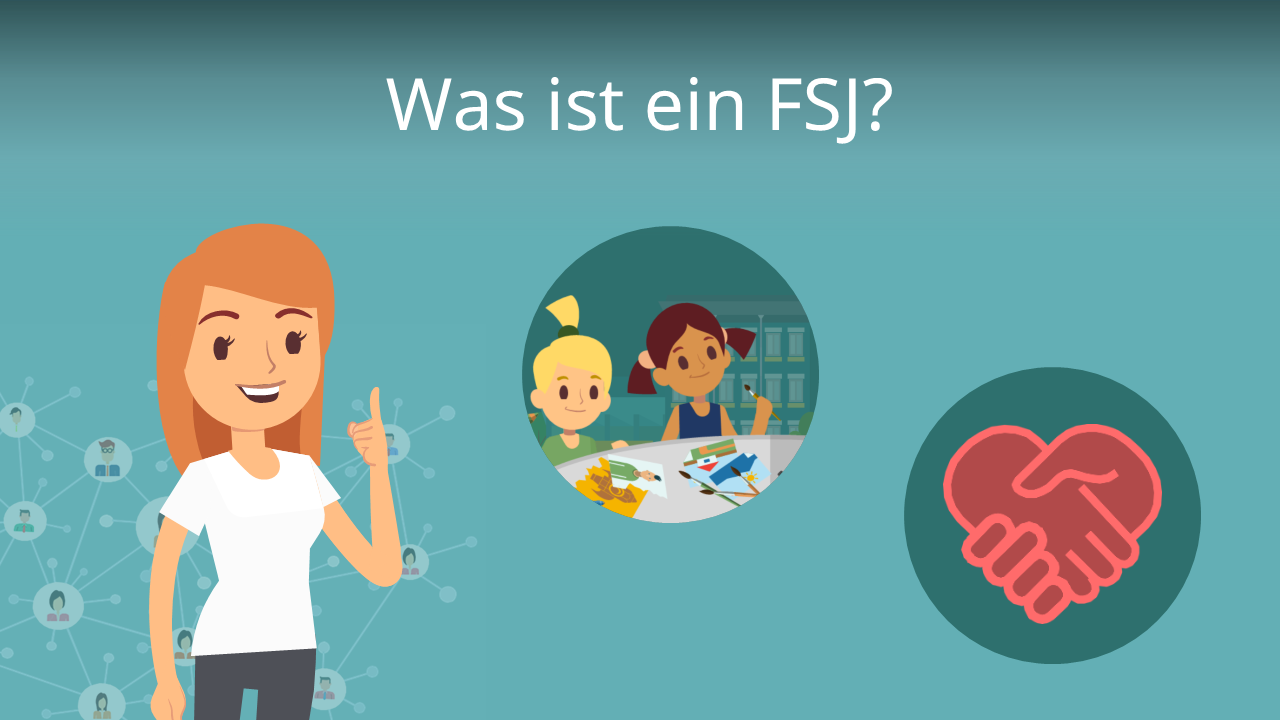 Was ist ein FSJ? • Bedeutung & Tipps · [mit Video]