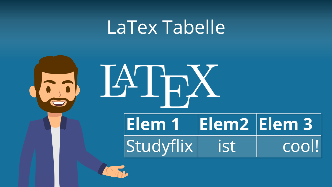 LaTeX Tabelle • mit Beispiel einfach erklärt · [mit Video]