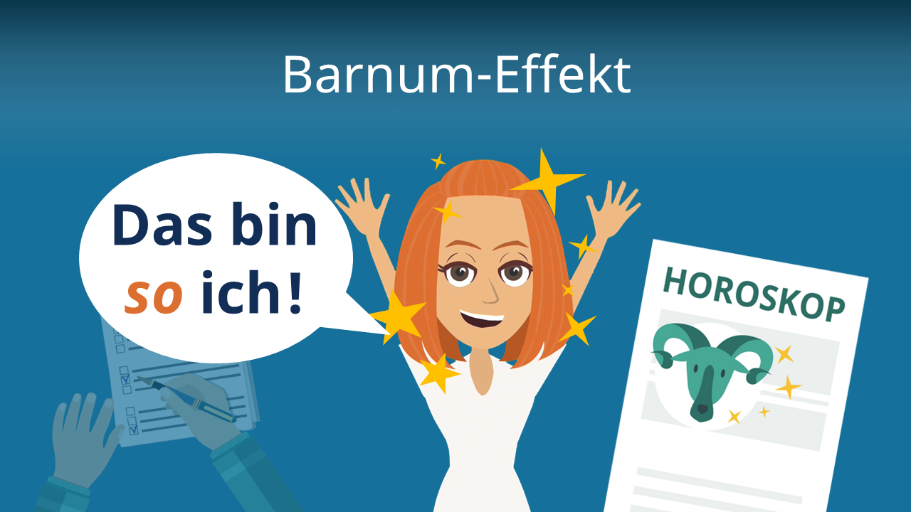 Barnum-Effekt • Definition, Beispiele und Überwindung · [mit Video]