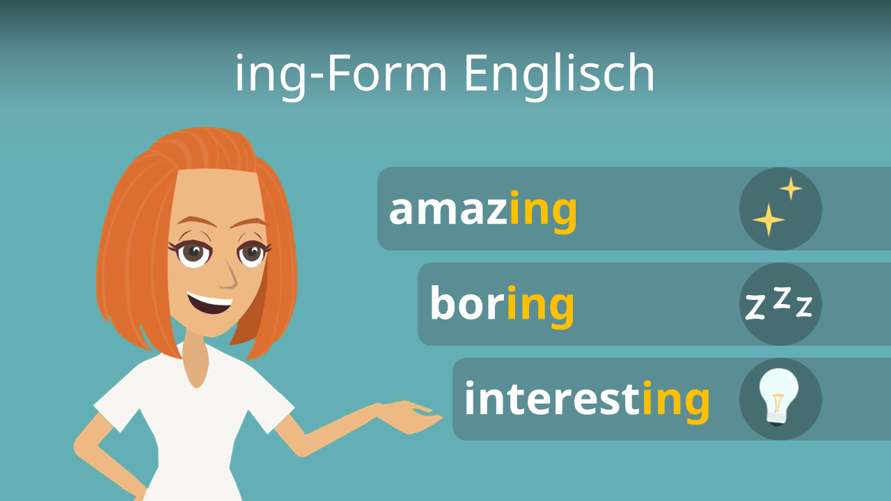 ing-Form Englisch • Bildung und Verwendung · [mit Video]
