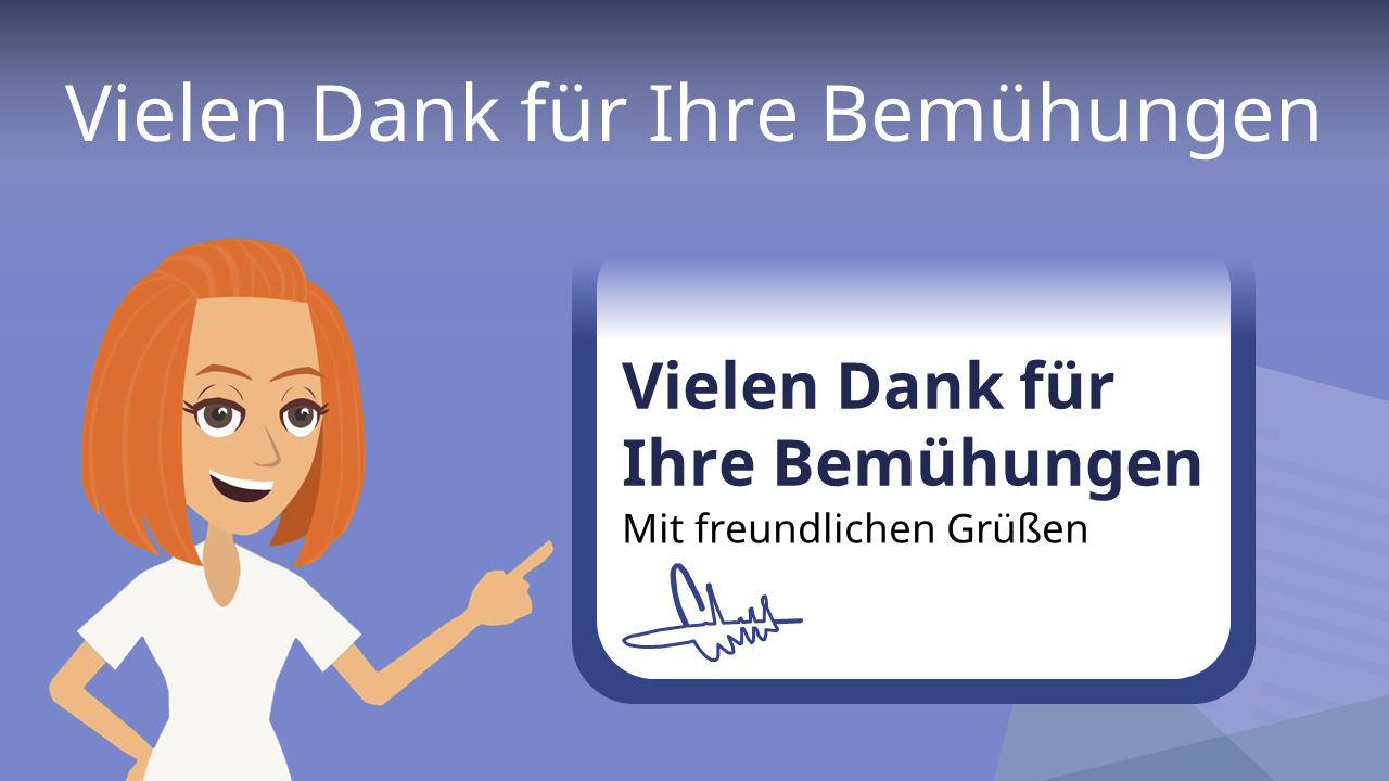 Vielen Dank für Ihre Bemühungen • Verwendung & Alternativen · [mit Video]