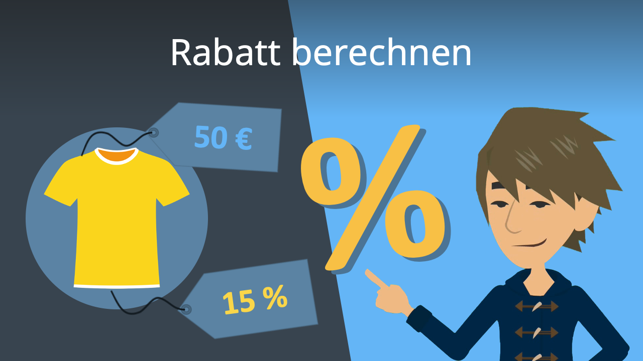 Rabatt berechnen • Methoden & Beispiele · [mit Video]