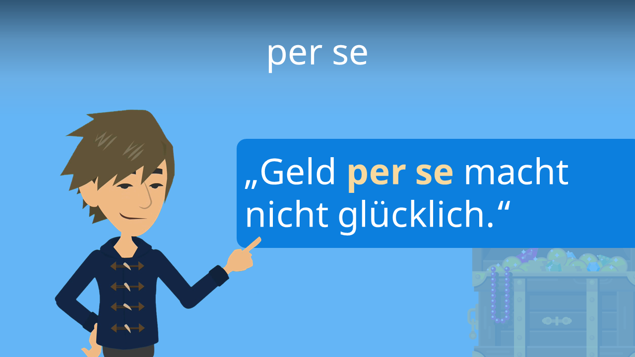 per se • Richtige Schreibweise & Verwendung · [mit Video]