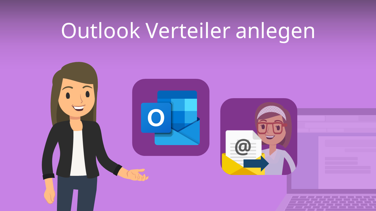 Outlook Verteiler anlegen • einfach erklärt · [mit Video]