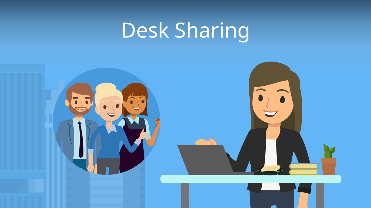 Desk Sharing • Vorteile, Nachteile, Regeln & Tipps · [mit Video]