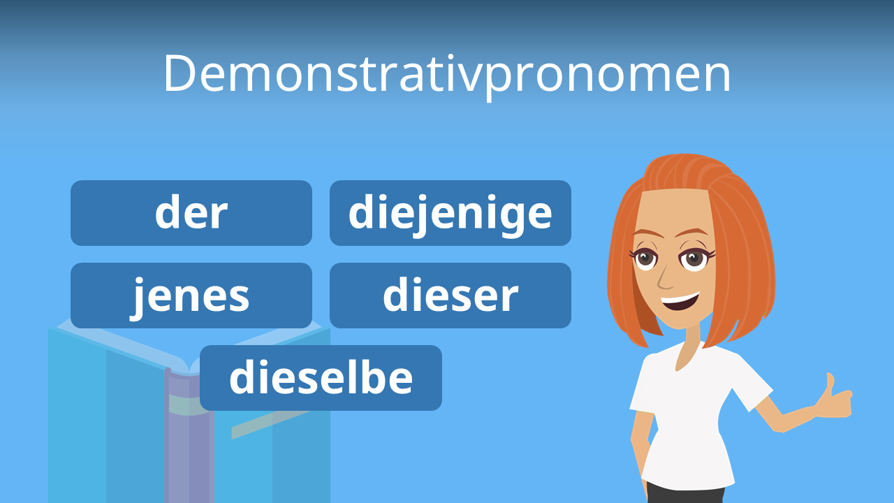 Demonstrativpronomen • Erklärung und Beispiele · [mit Video]