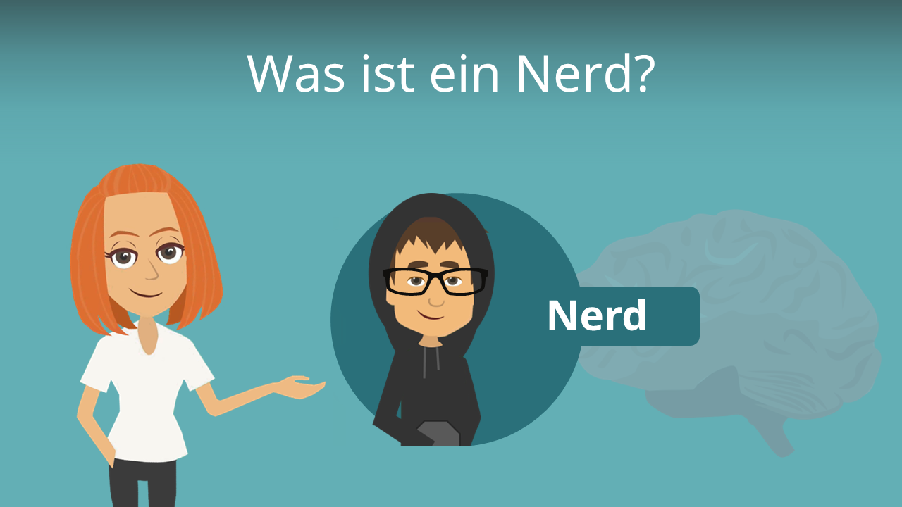 Was ist ein Nerd? • einfach erklärt · [mit Video]