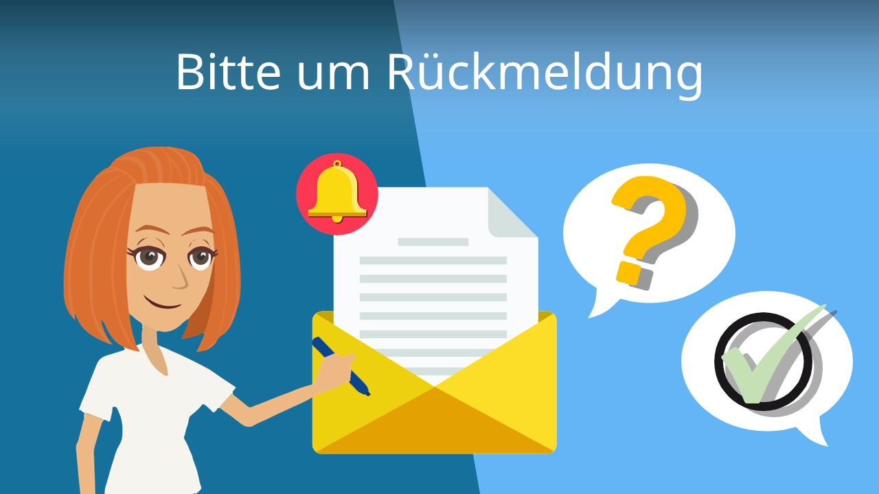 Bitte um Rückmeldung • Alternative Formulierungen · [mit Video]