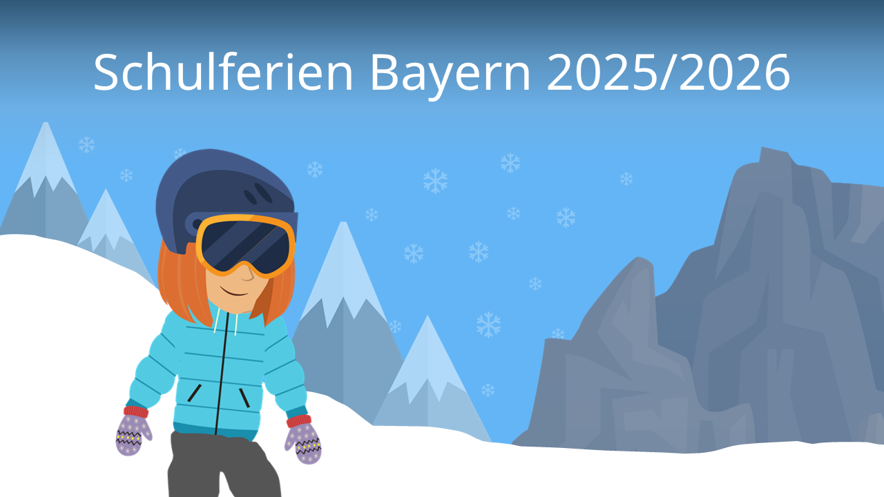 Schulferien Bayern 2025/2026 • Alle Ferientermine · [mit Video]