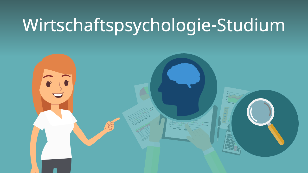 Wirtschaftspsychologie-Studium • alle Infos · [mit Video]
