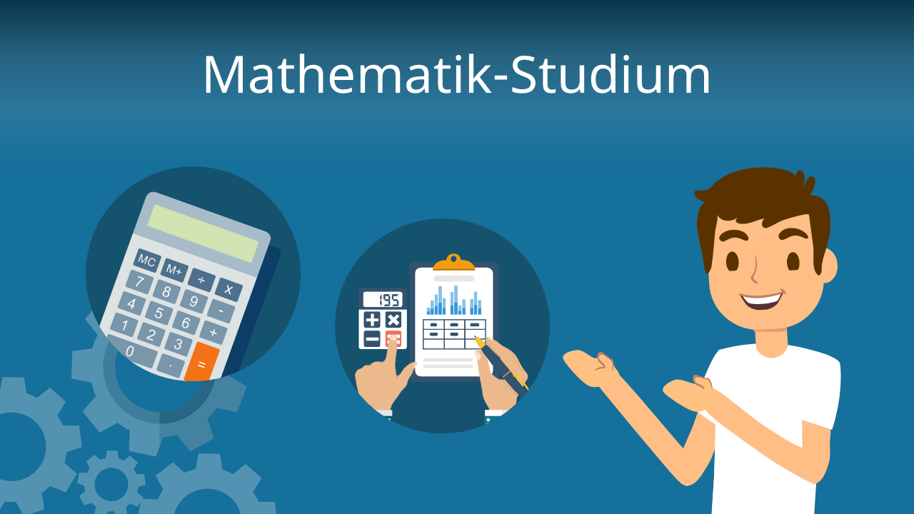 Mathematik-Studium • alle Infos · [mit Video]