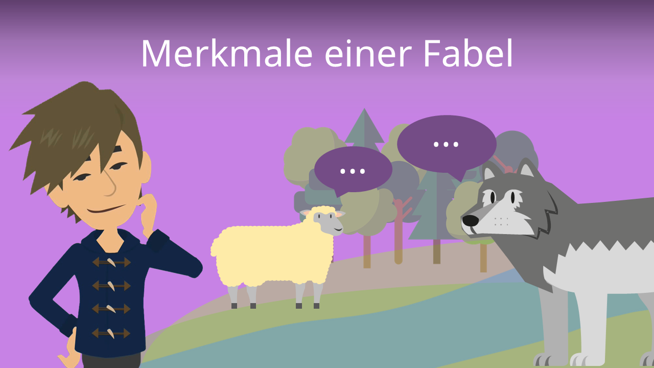 Merkmale einer Fabel • Aufbau und Beispiele · [mit Video]