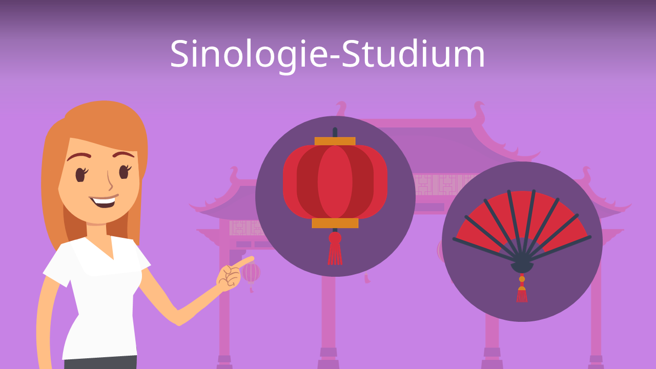 Sinologie-Studium • alle Infos · [mit Video]