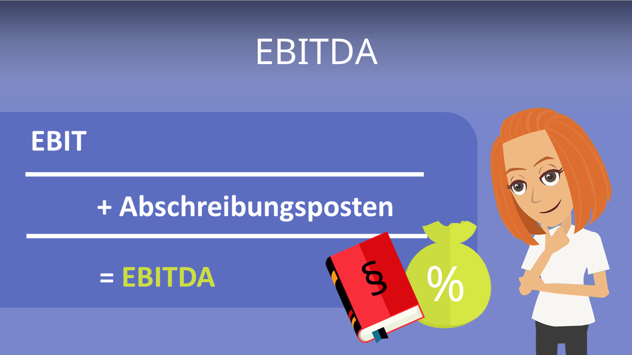 EBITDA : Definition und Berechnung, EBITDA Marge · [mit Video]