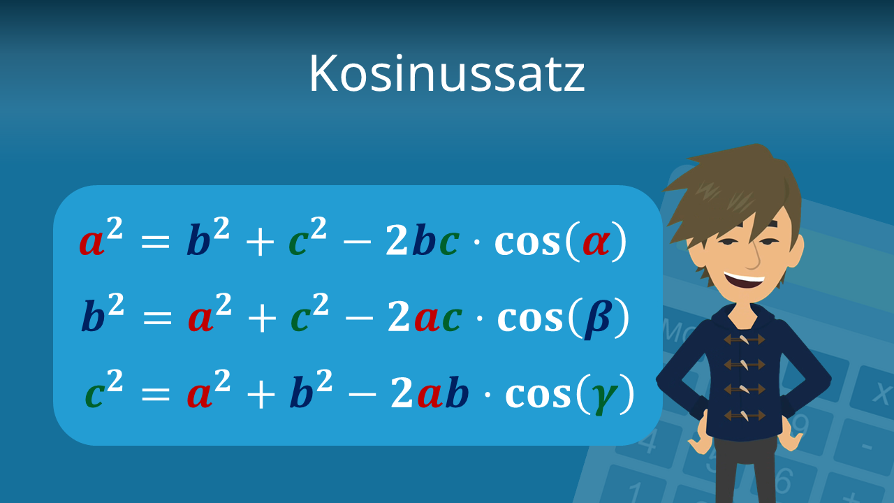 Kosinussatz • Wie rechne ich mit dem Kosinussatz? · [mit Video]