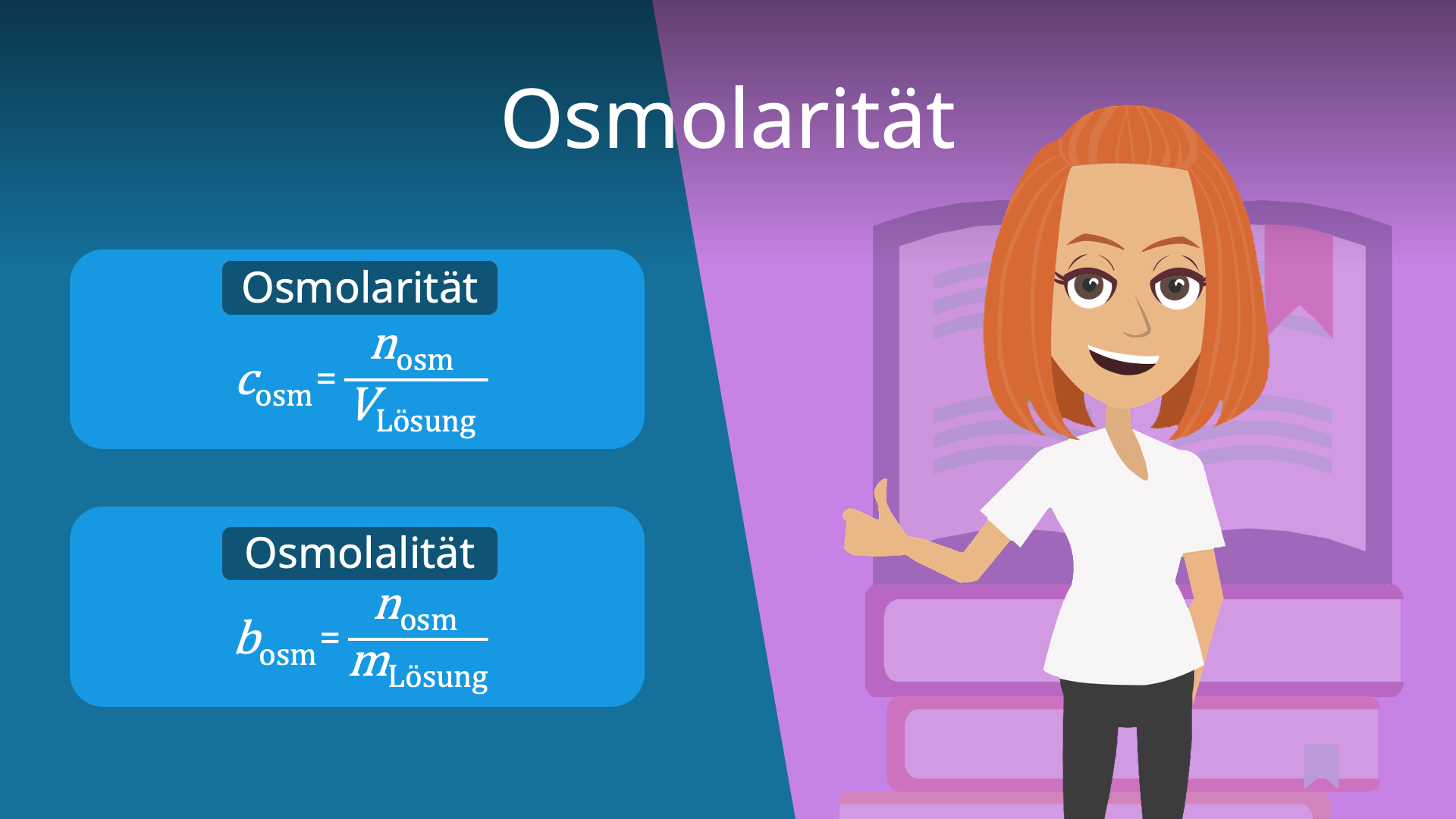 Osmolarität • Osmolarität berechnen, osmol und mosmol · [mit Video]