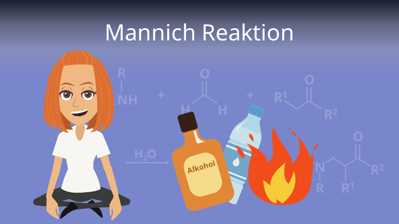 Mannich Reaktion • Mechanismus, Anwendung · [mit Video]
