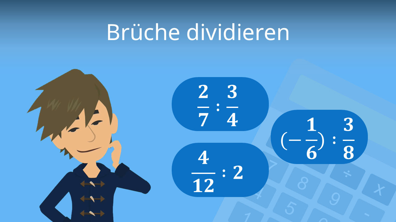 Brüche dividieren • Brüche teilen, Beispiele & Übungen · [mit Video]