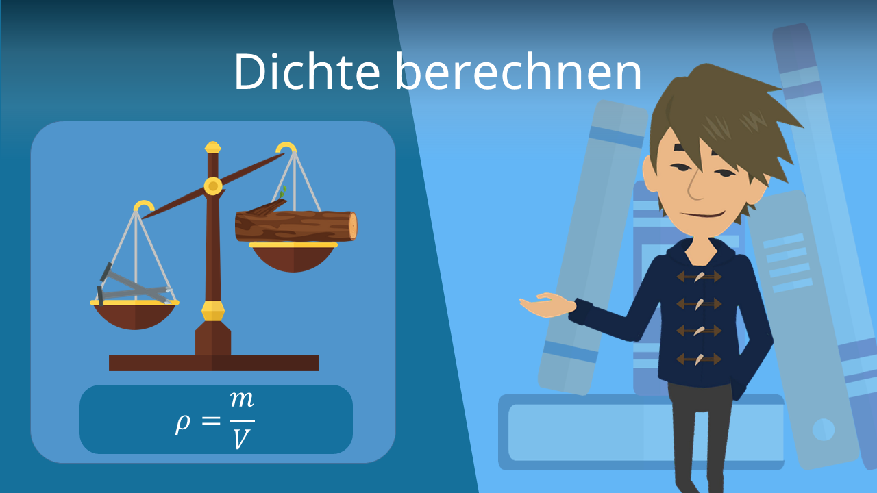 Dichte berechnen • Beispiele und Tabelle · [mit Video]
