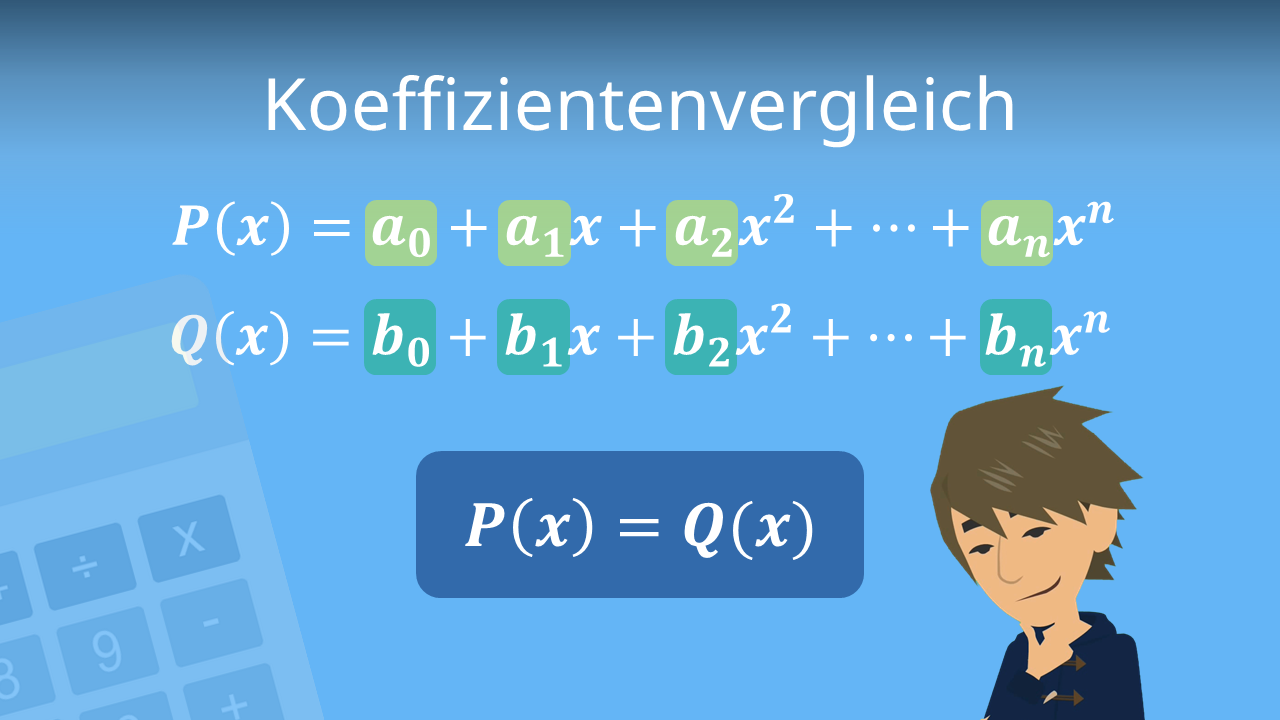 Koeffizientenvergleich • einfach erklärt · [mit Video]