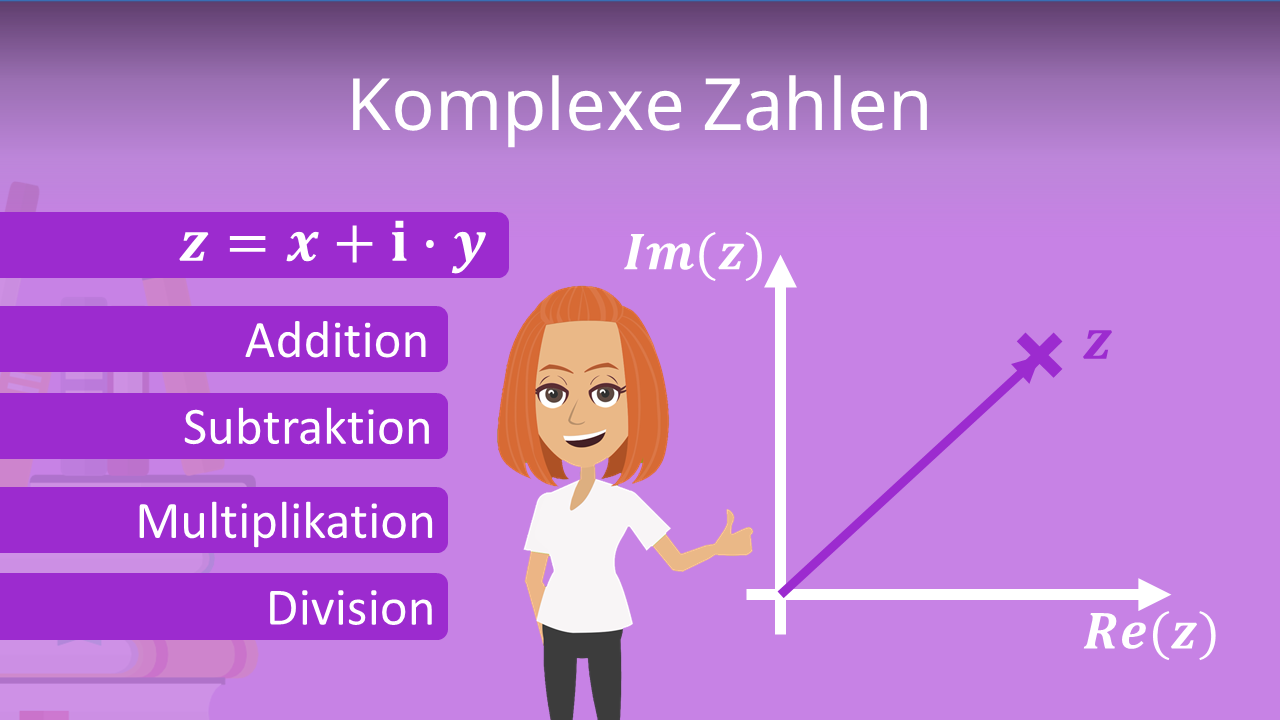 Komplexe Zahlen • Rechenregeln und Beispiele · [mit Video]