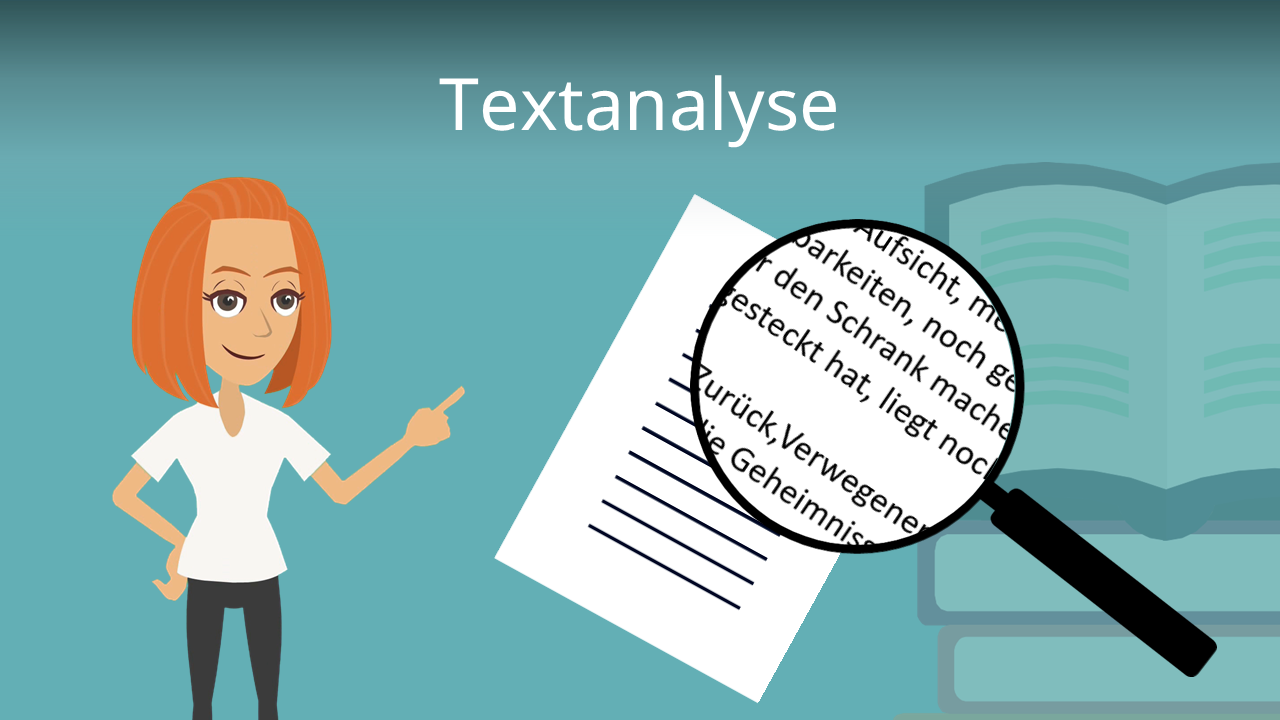 Textanalyse • Wie schreibt man eine Textanalyse? · [mit Video]