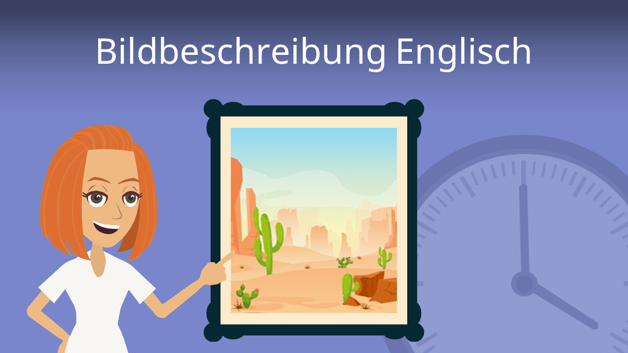 Bildbeschreibung Englisch (picture description) • Aufbau · [mit Video]